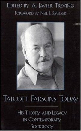 Talcott Parsons Today_360百科